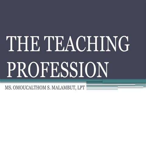 The Teaching Profession Chapters 1 and 2 | PPTX