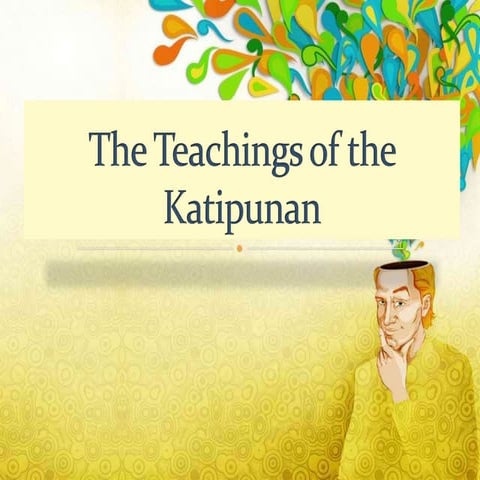 The teachings of the katipunan(kartilya) | PPTX