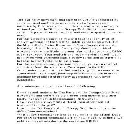 The Tea Party movement that started in 2010 is considered by some .docx