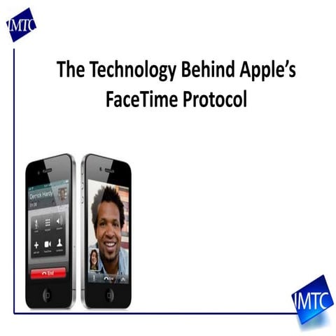 Apple’s facetime protocol | PPTX
