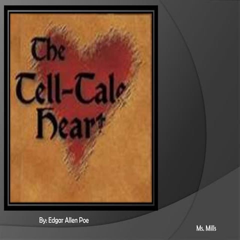 The tell tale heart | PPTX