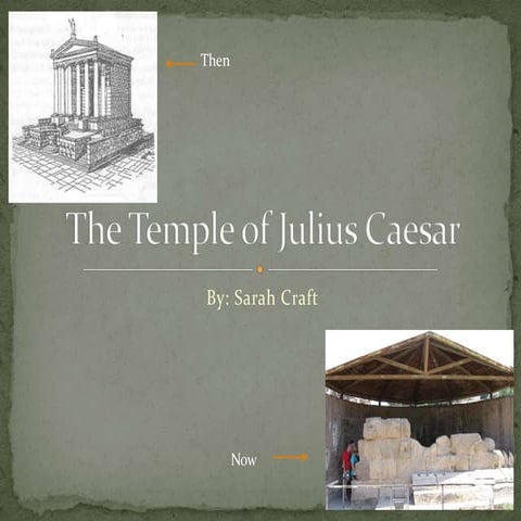 The Temple Of Julius Caesar | PPTX