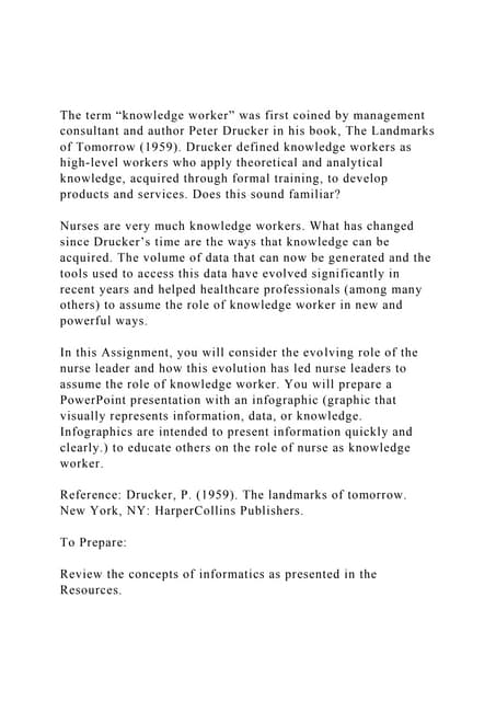 Assignment The Nurse Leader as Knowledge WorkerThe term knowle.docx