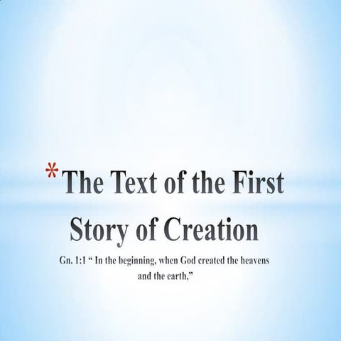 The text of the first story of creation | PPT