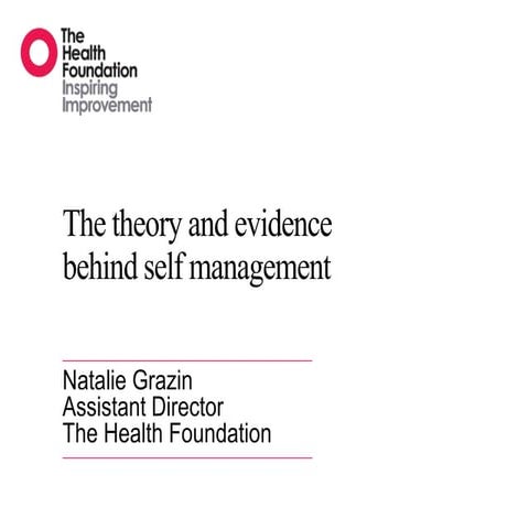 The theory and evidence behind self management | PPTX
