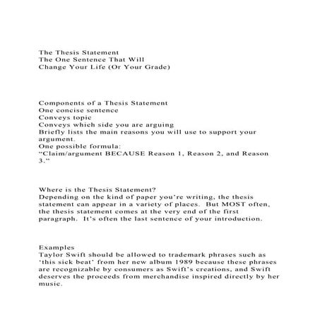 The Thesis StatementThe One Sentence That Will Change Your L.docx