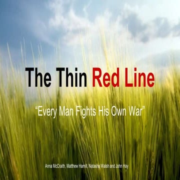 The thin red line Narrative project | PPTX