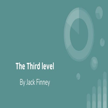 The Third Level - Class 12 - English Vistas | PPTX