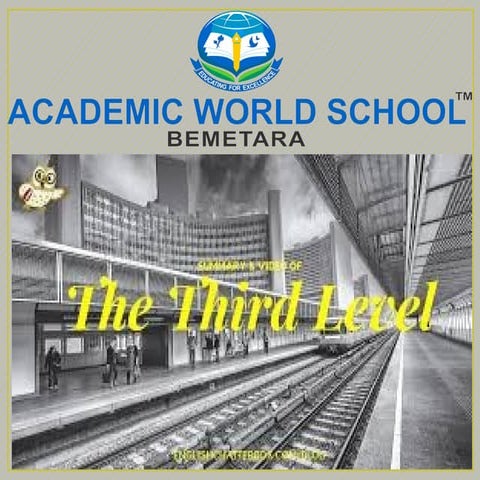 The Third Level - Class 12 - English Vistas | PPTX