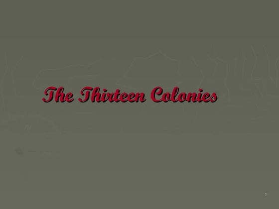 The 13 Colonies | PPT