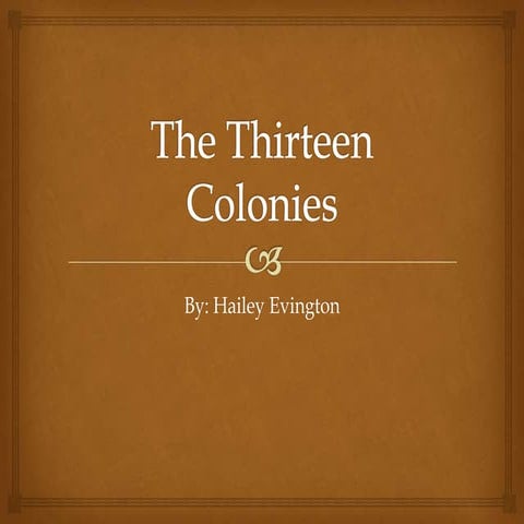 The thirteen colonies ppt. (1) | PPTX