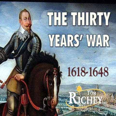 The Thirty Years' War | PPTX