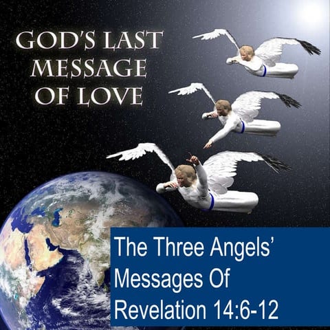 The Three Angels Message | PPT