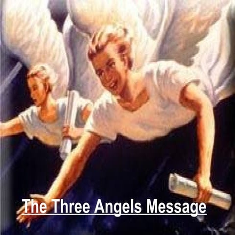 The threeangelsmessage | PPT