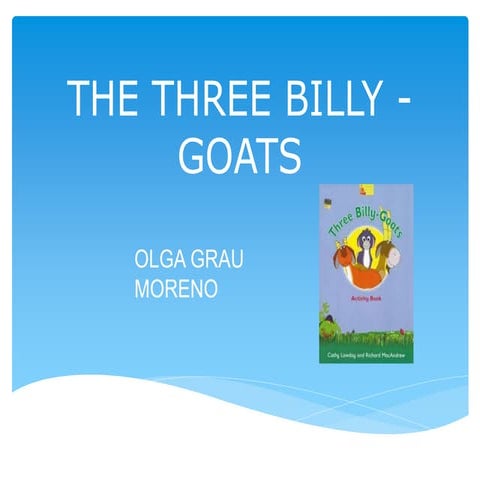 The three Billy-Goats. | PPT