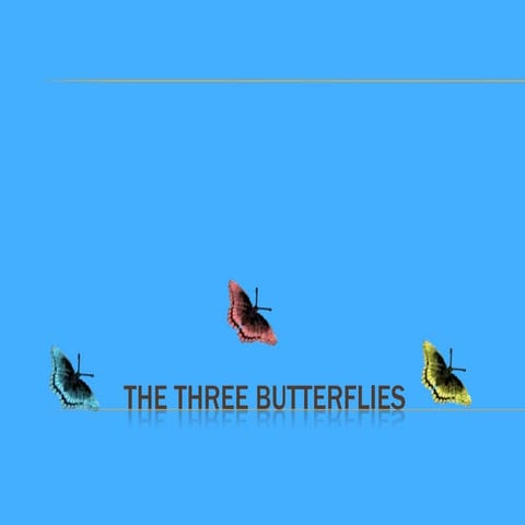 The three butterflies | PPSX