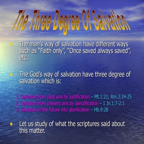 The three degree of salvation | PPT