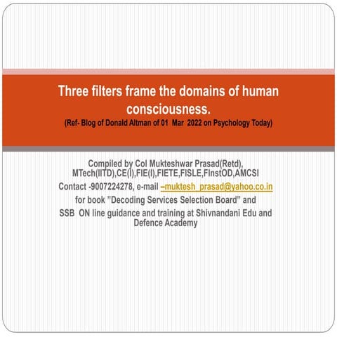 The three filters of consciousness | PPTX