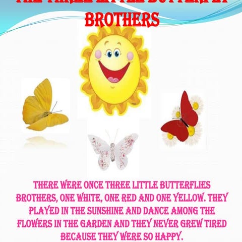 The three little butterfly brothers | PPTX