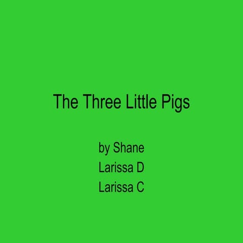 The Three Little Pigs Animation | PPT