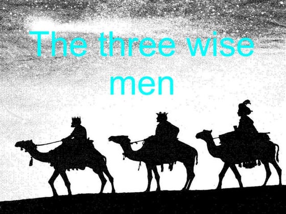 The three wise men | PPT