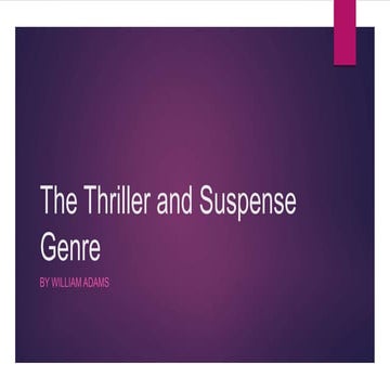 The thriller and suspense genre | PPTX