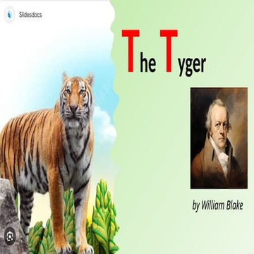 The Tiger.pptx The Tiger english poem written by William Blake | PPTX