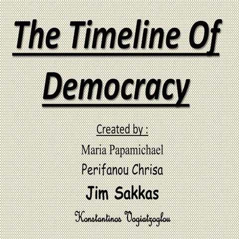 The timeline of democracy | PPTX