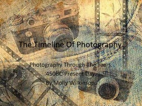 The Evolution of Photography | PPT
