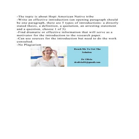 -The topic is about Hopi American Native tribe-Write an effective .docx