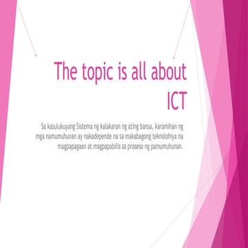 The topic is all about ICT, an ppt about ICT.pptx
