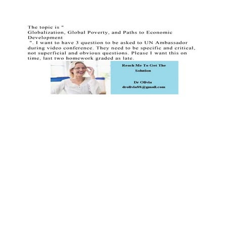 The topic is Globalization, Global Poverty, and Paths to Economic.docx