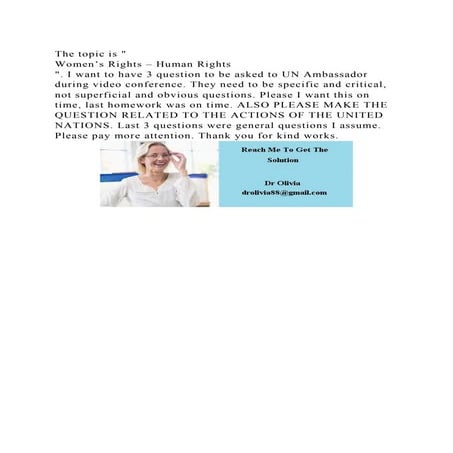 The topic is Women’s Rights – Human Rights. I want to have 3 q.docx