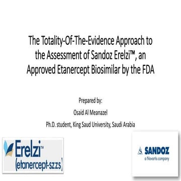 The totality of-the-evidence approach to the assessment of Erelzi™ | PPTX