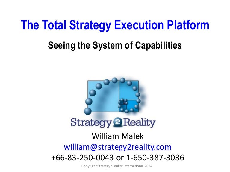 The Total Strategy Execution Platform