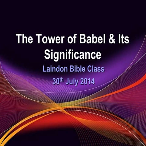 The tower of babel | PPTX