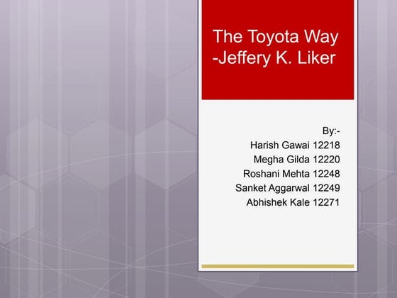 Leading the Toyota way: an introduction to Lean practices & Operational ...