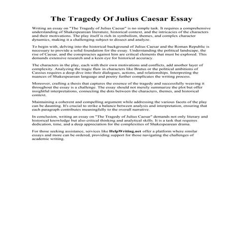 The Tragedy Of Julius Caesar Essay. Julius Caesar Essay Assignment | PDF