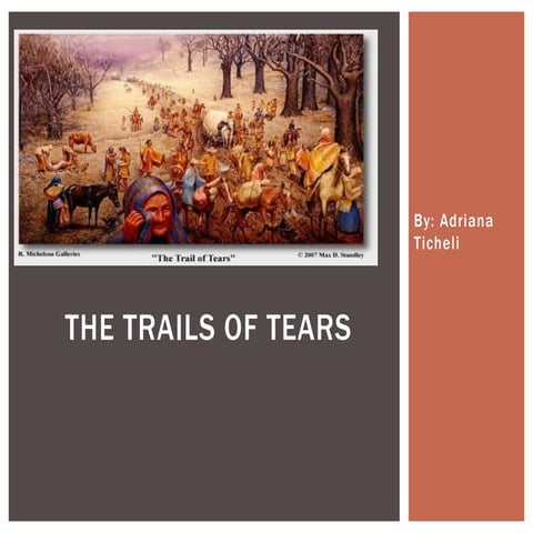 The trails of tears | PPTX