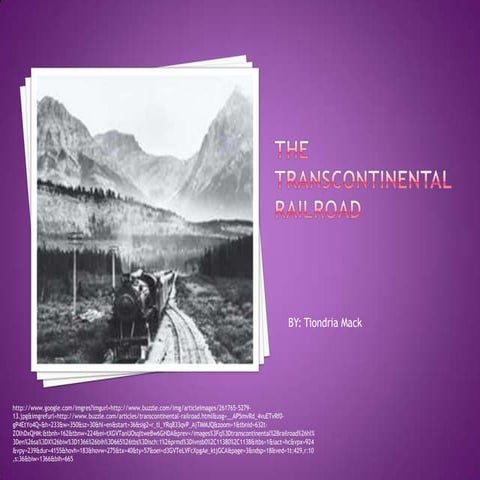 The transcontinental railroad | PPTX