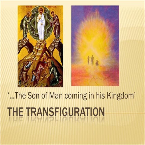 The Transfiguration | PPT