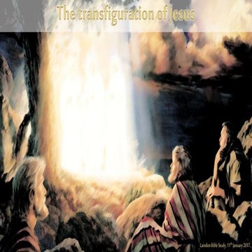 The transfiguration of Jesus | PPTX