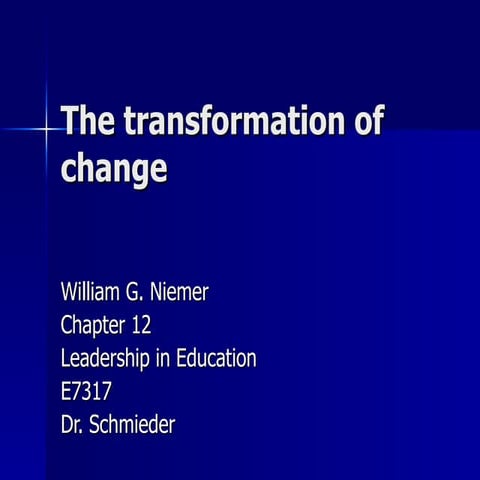 The Transformation Of Change | PPT
