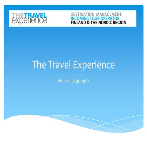 The Travel experience | PPTX