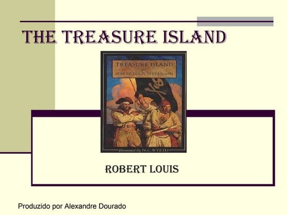 Treasure island by Robert Louis Stevenson | PPT