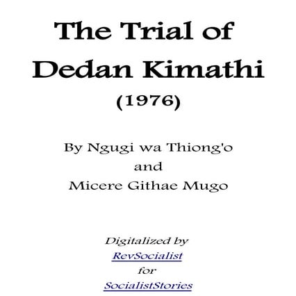 The Trial of Dedan Kimathi | PDF