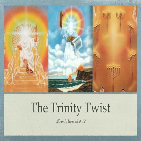 The Trinity Twist | PPT
