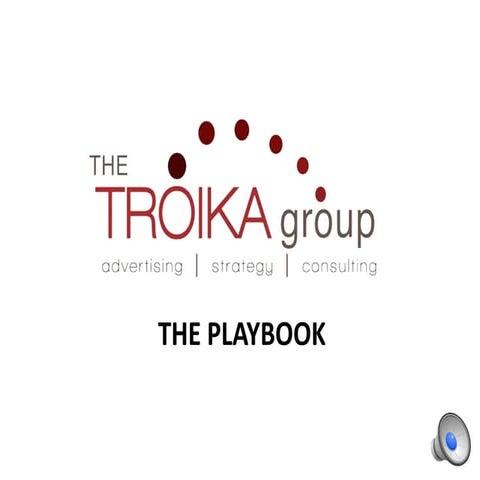 The Troika Group Playbook | PPT