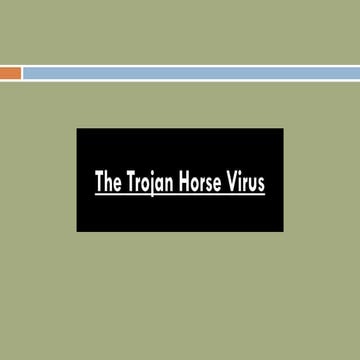 The trojan horse virus | PPTX