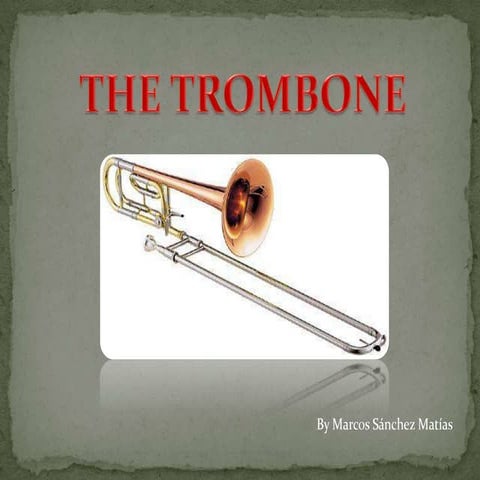 The trombone | PPTX